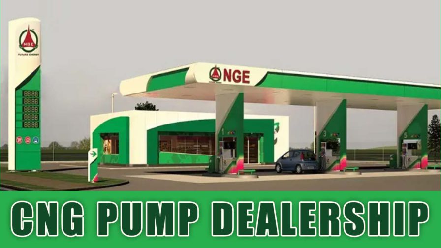 CNG Pump Dealership 2023 Online Application Form & Licence Cost